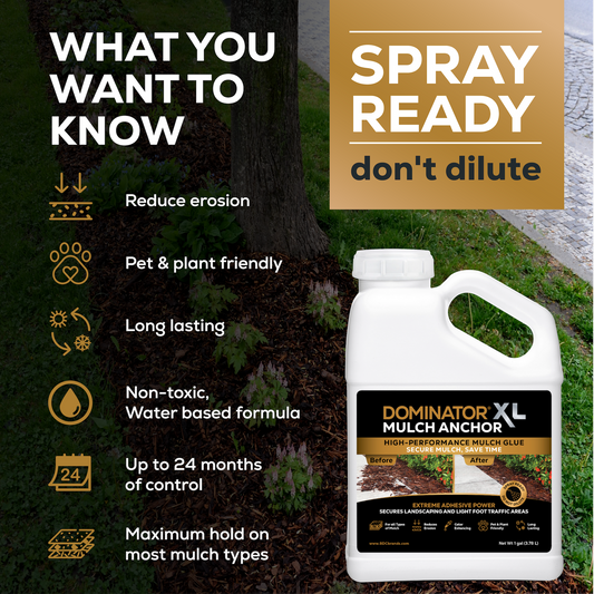 DOMINATOR Mulch Anchor XL - Best Mulch Glue for Your Landscape